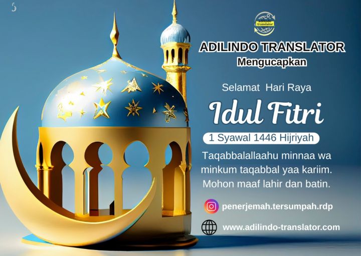 Selamat Hari Raya Idul Fitri 1446 Hijriyah | Adilindo Translator
